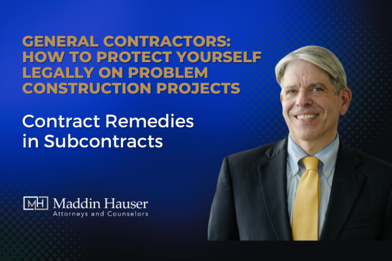 How To Protect Yourself Legally On Problem Construction Projects Contract Remedies In Subcontracts