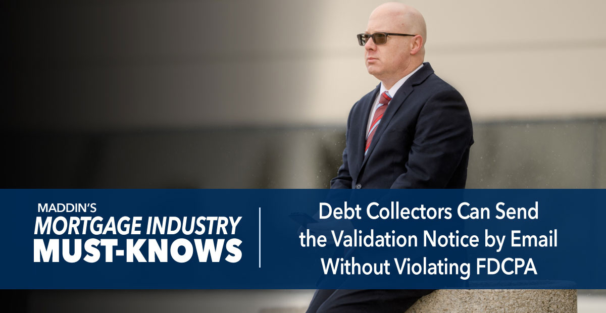 Debt Collectors Can Send the Validation Notice by Email Without ...