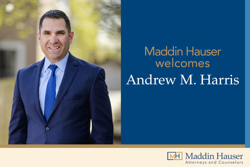 Maddin Hauser Welcomes Andrew Harris