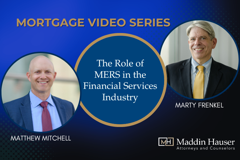 Mortgage Video Series: The Role of the Mortgage Electronic Registration ...